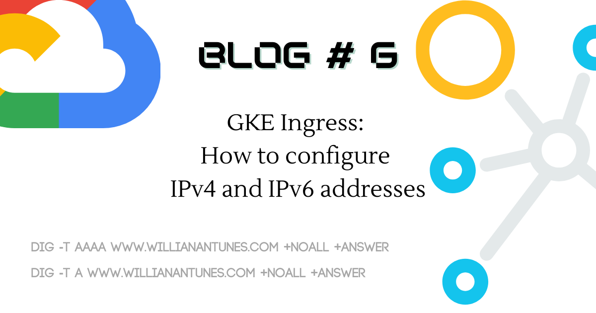 GKE Ingress: How to configure IPv4 and IPv6 addresses | An honest place ... GKE Ingress: How to configure IPv4 and IPv6 addresses | An honest place ...
